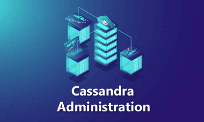 Cassandra Administration Training | Certification Course Online