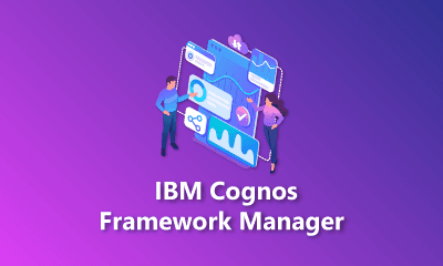 IBM Cognos Framework Manager Training | Online Course