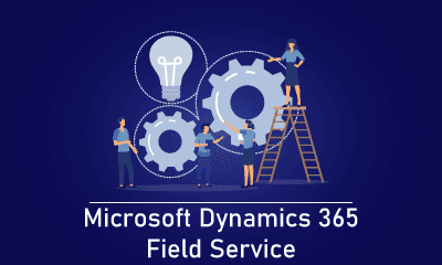 Microsoft Dynamics 365 Field Service Online Course